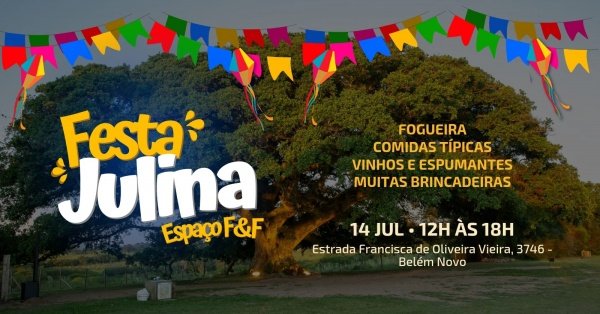 Festa Julina Espaço F&F em Porto Alegre - Sympla