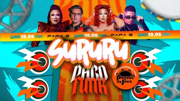 SURURU - PAGOFUNK - PAGODE AO VIVO - OPEN BAR DE CERVEJA ATÉ 00h & ÁREA ...