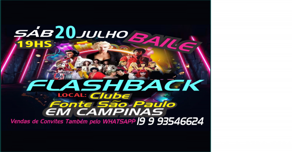 Baile FlashBack No Clube Fonte São Paulo Em Campinas em Campinas - Sympla