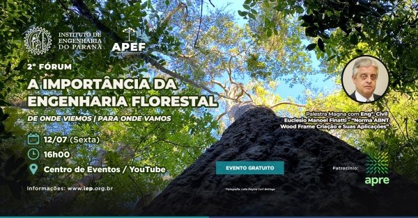 2° Fórum A Importância da Engenharia Florestal em Curitiba - Sympla