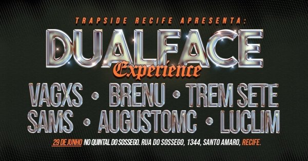 DUALFACE EXPERIENCE em Recife - Sympla