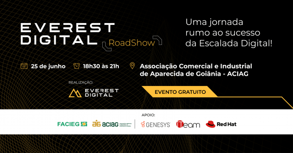 Everest Digital - Roadshow - Aparecida de Goiânia em Aparecida de ...