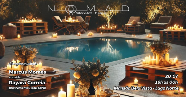 Nomad - Sabor e Arte - 1ª Edição em Brasília - Sympla