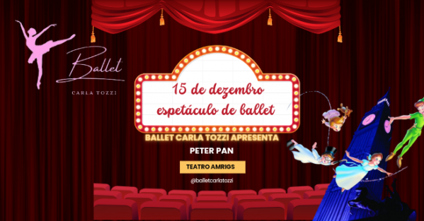Ballet Carla Tozzi apresenta PeterPan em Porto Alegre - Sympla