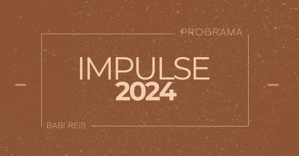 IMPULSE 2024 - online - Sympla