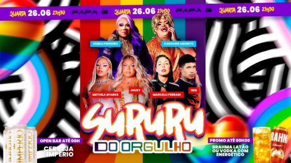 SURURU DO ORGULHO - QUARTA 26.06 - OPEN BAR DE CERVEJA ATE 00h - @PAPAG ...