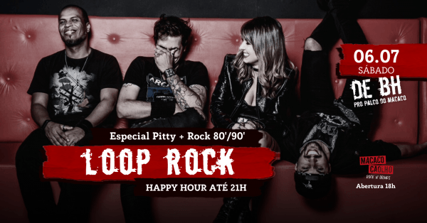 Especial Pitty + Clássicos do Rock c/ Banda LOOP ROCK direto de BH! em ...