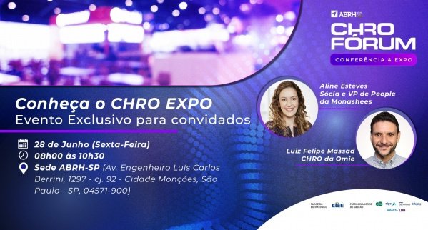 Conheça o CHRO Fórum - Conferência & Expo em São Paulo - Sympla