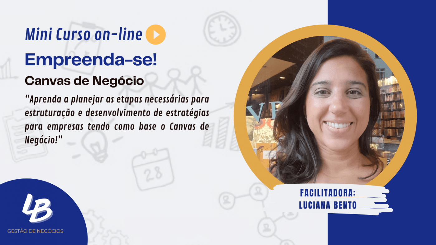Empreenda-se: mini curso de Canvas de Negócio - online - Sympla