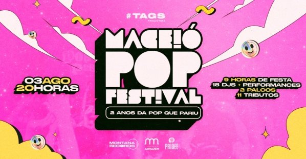 Maceió Pop Festival - 2 anos de Festa Pop que Pariu em Maceió - Sympla
