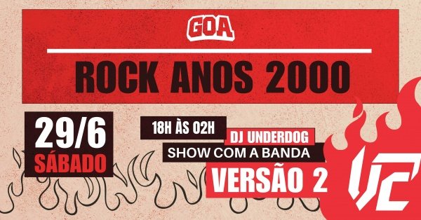 ROCK ANOS 2000 - GOA em Ribeirão Preto - Sympla