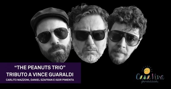 "The Peanuts Trio " Tributo a Vince Guaraldi em Piracaia - Sympla