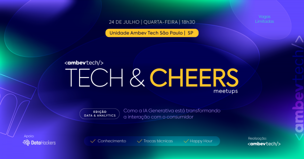 Tech and Cheers - Meetup ed. Data 2024 em São Paulo - Sympla