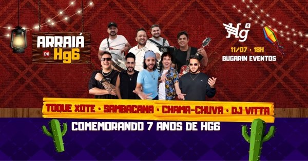 Arraiá do Hg6 em Montes Claros - Sympla