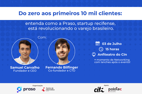 Do zero aos 10 mil clientes: como a Praso, startup recifense, está ...