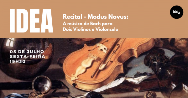 Recital - Modus Novus: A música de Bach para Dois Violinos e Violoncelo em Belo Horizonte - Sympla