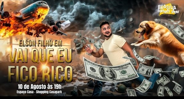 ELSON FILHO - VAI QUE EU FICO RICO - Stand up Comedy em Brasília 10 de ...