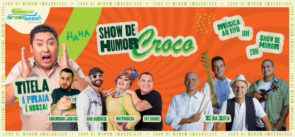 SHOW DE HUMOR CROCOBEACH - TITELA E ANDERSON JUSTUS 18/07 em Fortaleza ...