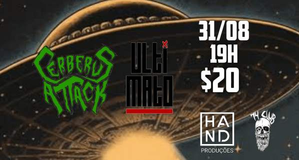 Cerberus Attack + Ultimato no 74 Club em Santo André - Sympla