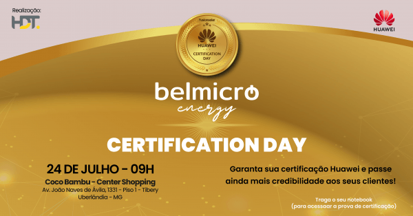 Certification Day - Treinamento e Certificação Huawei em Uberlândia ...