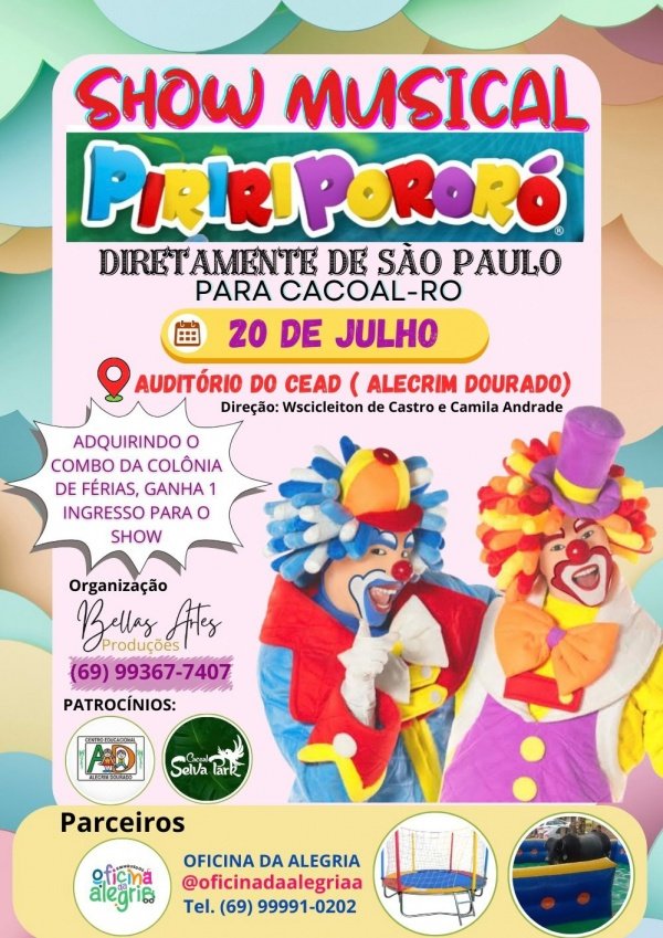 SHOW PIRIRI PORORÓ em Cacoal - Sympla