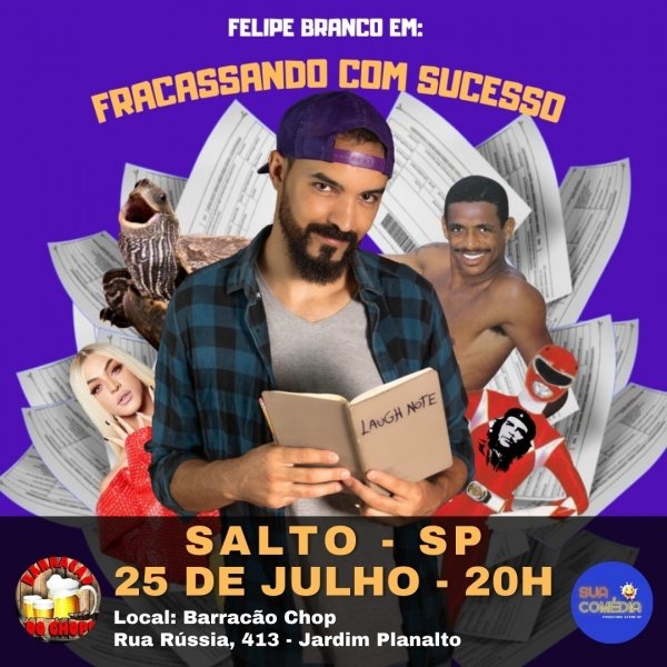 Noite de Comédia Stand-up - Fracassando com Sucesso com Felipe Branco |Barracão Chop| Salto em ...