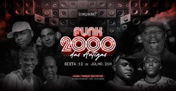 FUNK 2000 #DAS ANTIGAS em Rio de Janeiro - Sympla