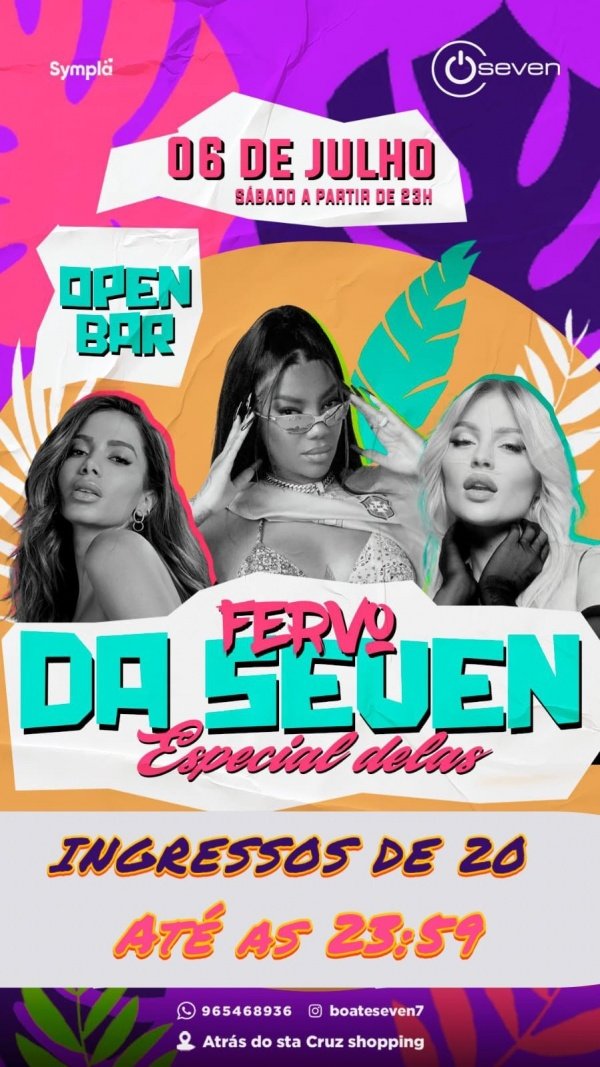 FERVO DA SEVEN // ESPECIAL DELAS // OPEN BAR em Rio de Janeiro - Sympla