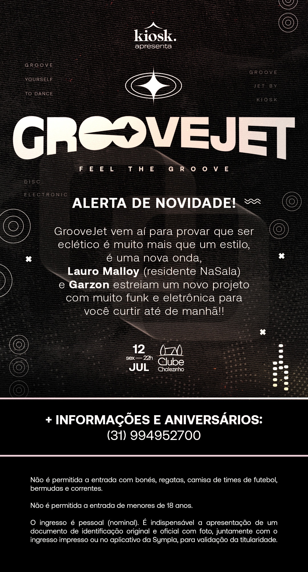KIOSK apresenta: GROOVEJET (12/07) em Belo Horizonte - Sympla