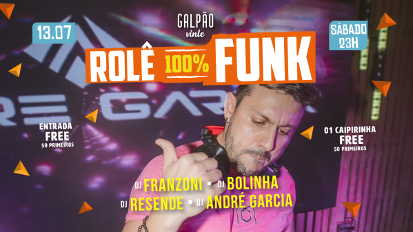 ROLÊ 100% FUNK - Galpão 20 em Ribeirão Preto - Sympla