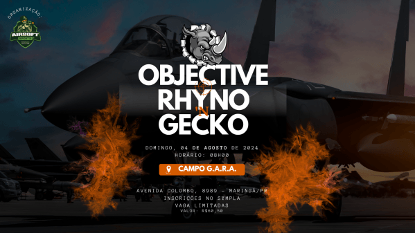 Operação OBJECTIVE RHYNO N GECKO em Maringá - Sympla