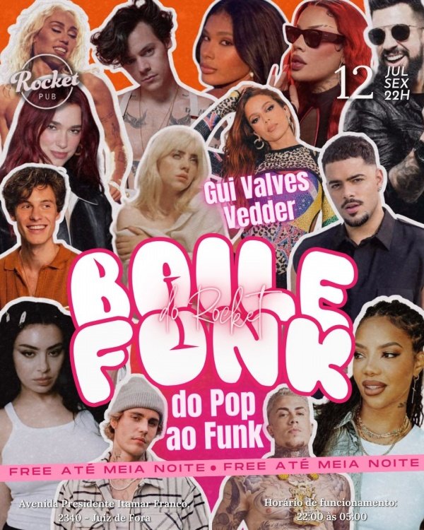 BAILE FUNK DO ROCKET - EDIÇÃO DO POP AO FUNK - 12/07/24 em Juiz de Fora ...