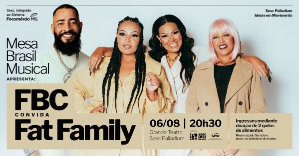 MESA BRASIL MUSICAL - FBC CONVIDA FAT FAMILY em Belo Horizonte - Sympla