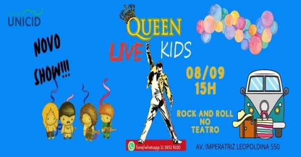 QUEEN LIVE KIDS em São Paulo - Sympla