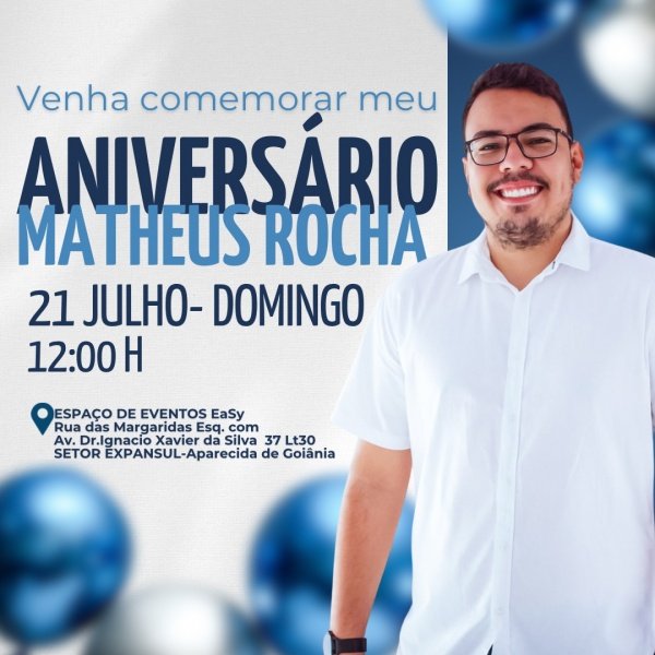 Aniversário Matheus Rocha em Aparecida de Goiânia - Sympla