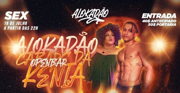 ALOKADÃO CAB4RE DA KENIA - TRICONEXÃO - OPEN BAR BOFETADA, ALOKA E ...