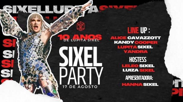 Sixel Party - 10 anos de Lupita Sixel em Criciúma - Sympla