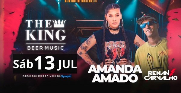AMANDA AMADO| DJ RENAN CARVALHO| THE KING | 13 JUL em Rio das Ostras ...