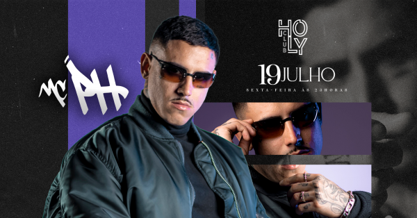 HOLY CLUB APRESENTA MC PH - 19/07 SEXTA-FEIRA em São Paulo - Sympla