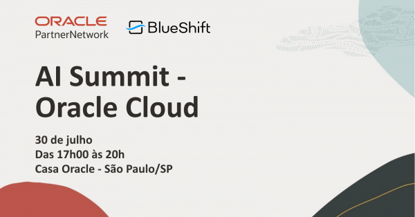 AI Summit – Oracle Cloud em São Paulo - Sympla