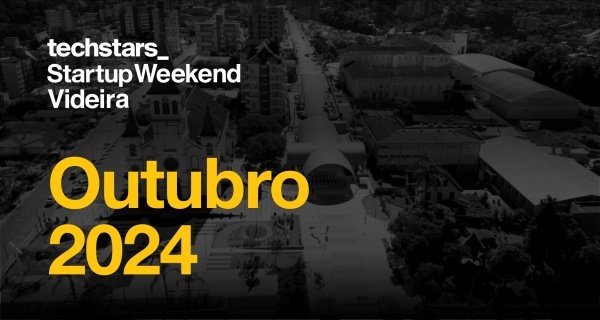 Startup Weekend Videira 2024 em Videira - Sympla