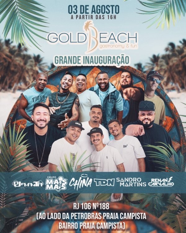 INAUGURAÇÃO GOLD BEACH MACAE em Macaé - Sympla