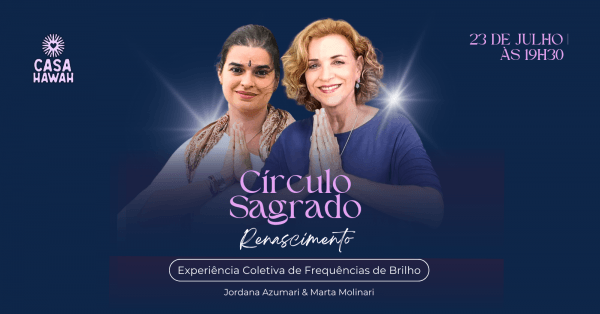 Círculo Sagrado - Renascer - Por Marta Molinari e Jordana Azumari em ...
