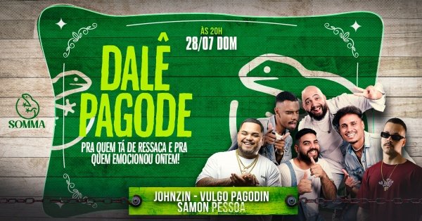 28.06 | Dalê pagode | SOMMA em Brasília - Sympla