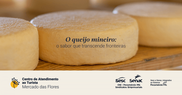 O QUEIJO MINEIRO: O SABOR QUE TRANSCENDE FRONTEIRAS em Belo Horizonte ...