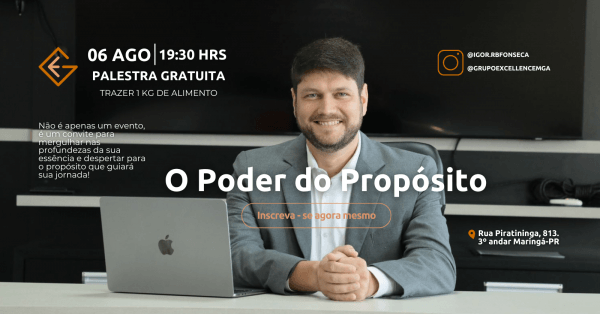 O PODER DO PROPÓSITO em Maringá - Sympla