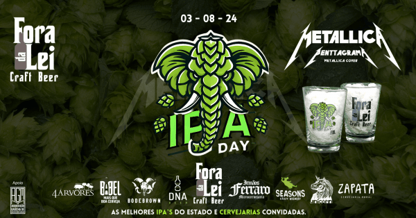 IPA Day 2024 Fora da Lei - Show Tributo Metallica, Mr Juz Trio e DJ ...
