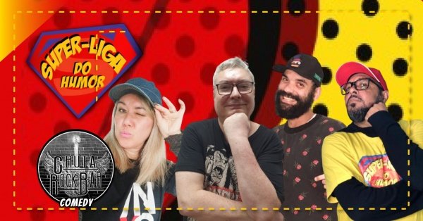 Gruta Rock Bar Comedy - Super Liga do Humor em São Paulo - Sympla