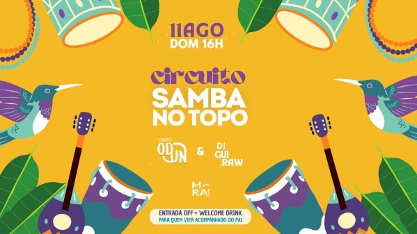 CIRCUITO SAMBA NO TOPO #2 no Mira! - DOMINGO 11/08 com Grupo Odun & DJ ...