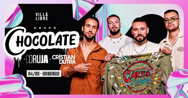 GRUPO CHOCOLATE + CONVIDADOS em Três Coroas - Sympla
